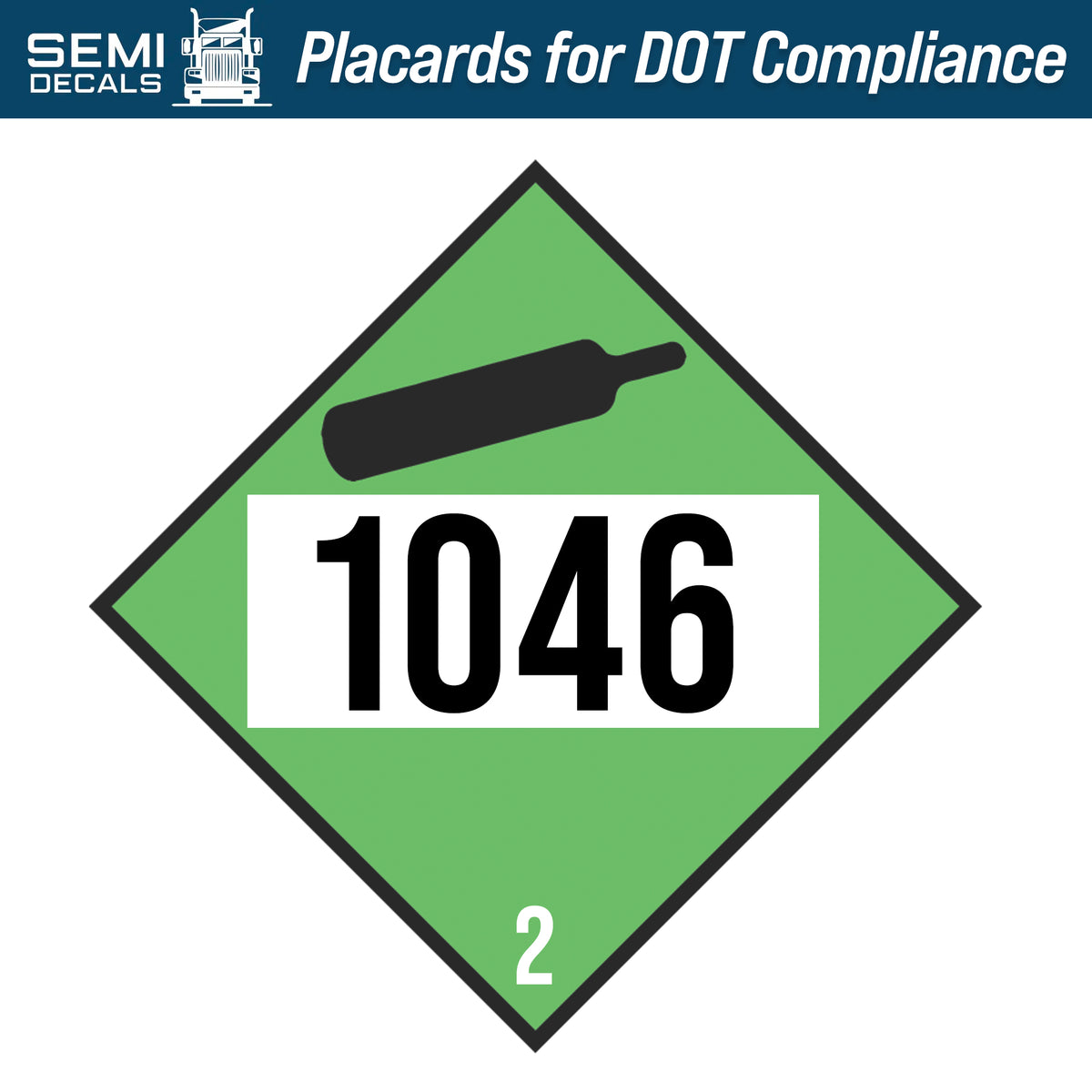 Hazard Class 2: Non-Flammable Gas UN # 1046 Placard – Semi Decals