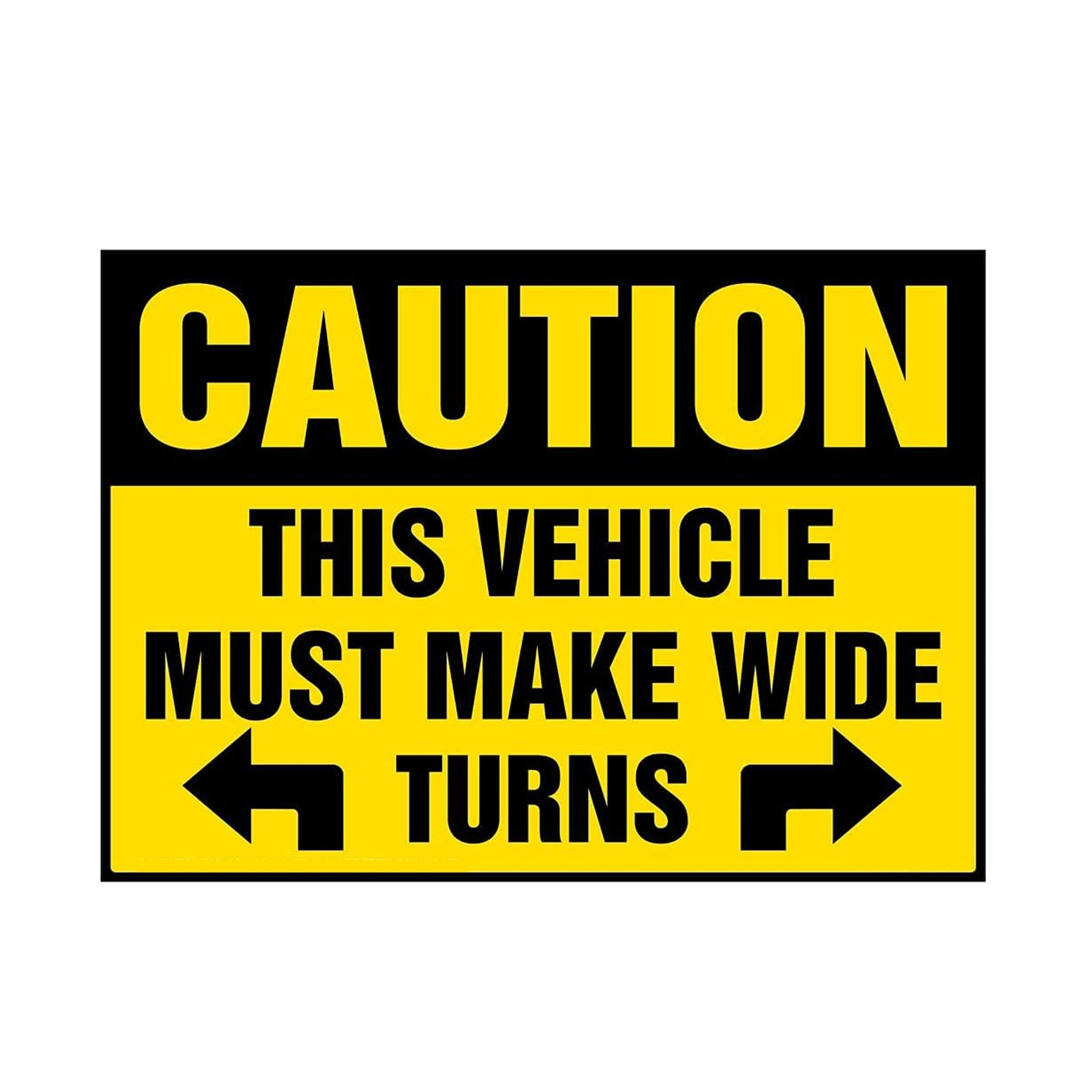 Caution This Vehicle Must Make Wide Turns Decal Sticker – Semi Decals