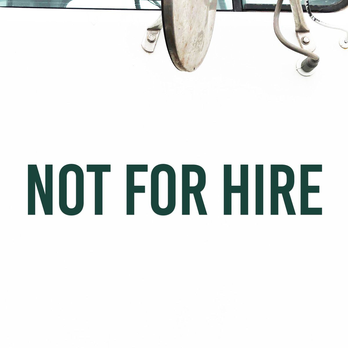 Not For Hire Truck Decal, (Set of 2) – Semi Decals