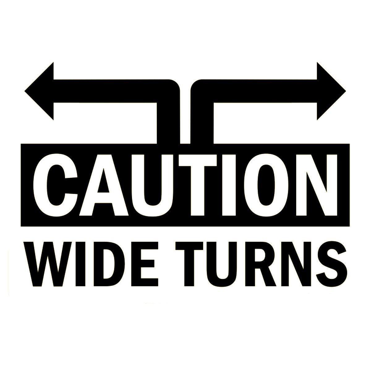 Caution Wide Turns Decal – Semi Decals